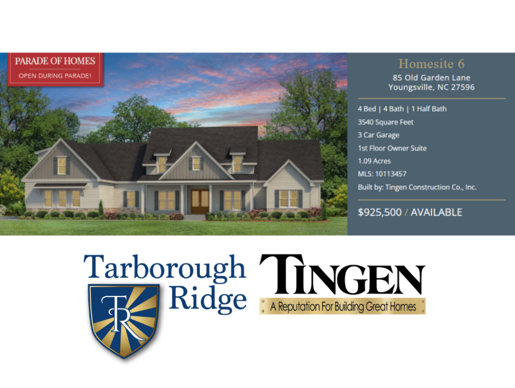 Open During Parade of Homes! | Tingen Construction